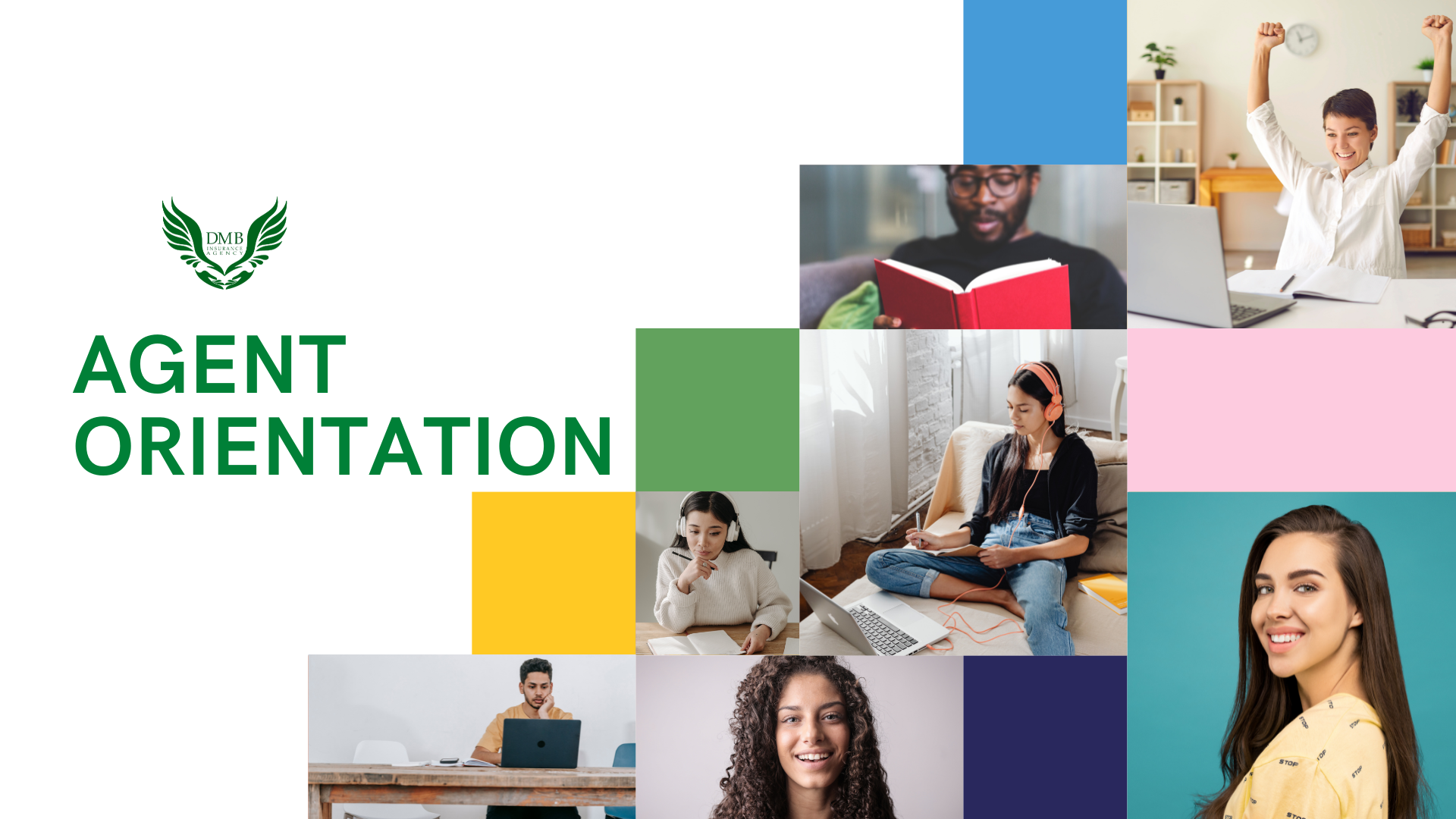 4 – Agent Orientation – English – DMB Insurance University